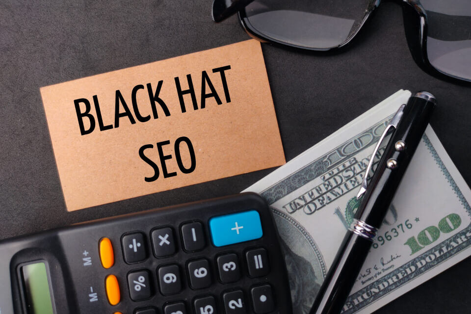 Black Hat SEO Techniques to Avoid and Their Consequences